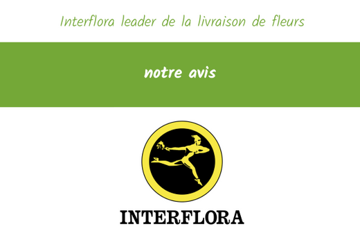 Interflora leader de la livraison de fleurs : notre avis - Royaume des ...